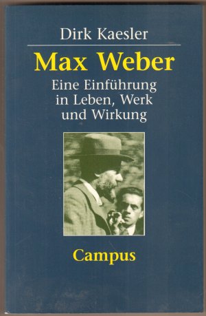 „Max Weber : eine Einführung in Leben, Werk und Wirkung.“ – Bücher ...