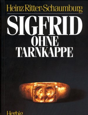 „Sigfrid ohne Tarnkappe Siegfried Sage Thidreks-Saga“ – Bücher ...