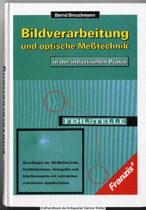 „Bildverarbeitung und optische Messtechnik in der …“ (Breuckmann, Bernd ...