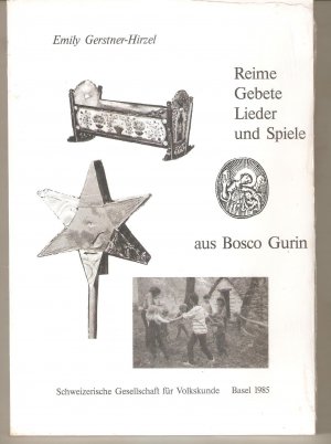 „Reime, Gebete, Lieder und Spiele aus Bosco Gurin.“ – Bücher gebraucht ...