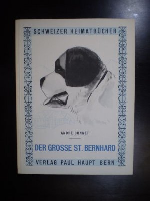 „André Donnet, Der grosse Bernhard“ – Bücher gebraucht, antiquarisch ...