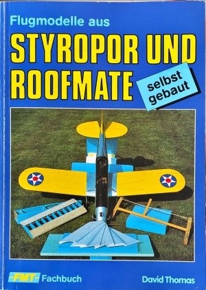 „Flugmodelle aus Styropor und Roofmate - selbstgebaut“ – Bücher ...