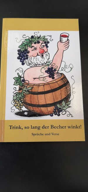 „Trink, so lang der Becher winkt!“ – Bücher gebraucht, antiquarisch ...