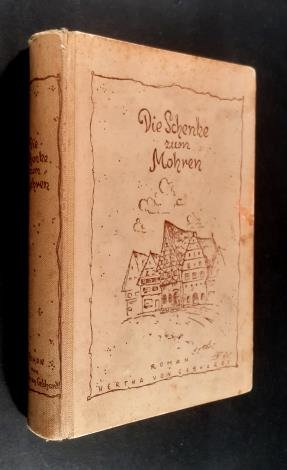 „Gebhardt, Hertha von, Die Schenke zum Mohren“ – Bücher gebraucht ...