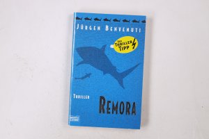 „Jürgen Benvenuti, REMORA Thriller“ – Bücher gebraucht, antiquarisch ...