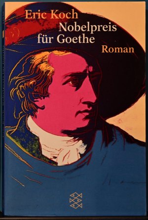 „Eric Koch, Nobelpreis für Goethe“ – Bücher gebraucht, antiquarisch ...