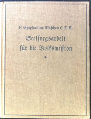 „Seelsorgsarbeit Für Die Volksmission.“ – Bücher gebraucht ...