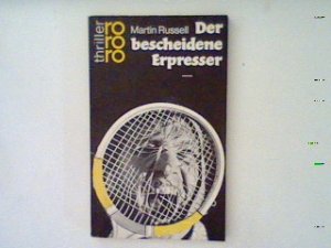 „Der bescheidene Erpresser: Kriminalroman“ – Bücher gebraucht ...