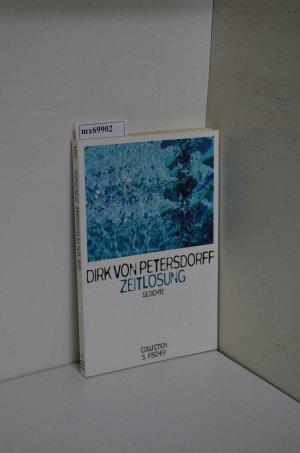 „Petersdorff, Dirk von, Zeitlösung Gedichte“ – Bücher gebraucht ...