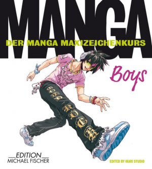 „Manga : Der Manga Maxi Zeichenkurs: Boys“ – Bücher gebraucht ...