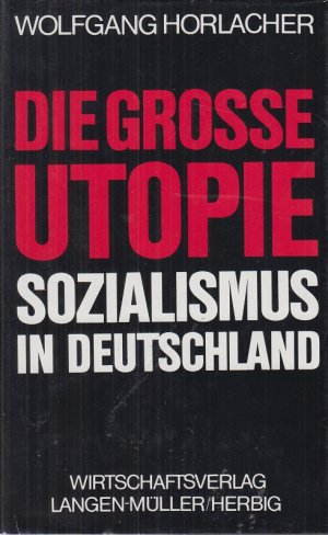 ISBN 3784470440 "Die grosse Utopie." – gebraucht, antiquarisch & neu kaufen