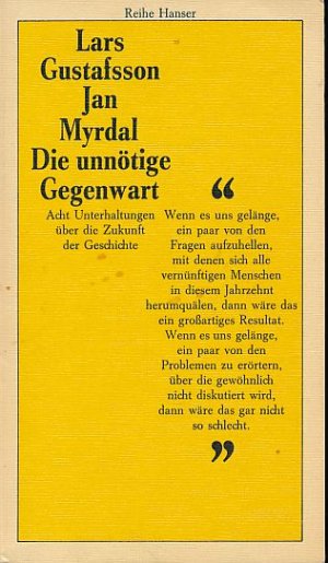 „Die unnötige Gegenwart : 8 Unterhaltungen über d.“ – Bücher gebraucht ...