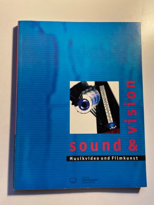 „Sound & Vision - Musikvideo und Filmkunst“ – Bücher gebraucht ...