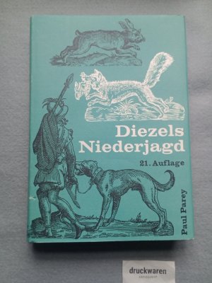 „Diezel, Karl Emil/Müller-Using, Diezels Niederjagd“ – Bücher gebraucht ...
