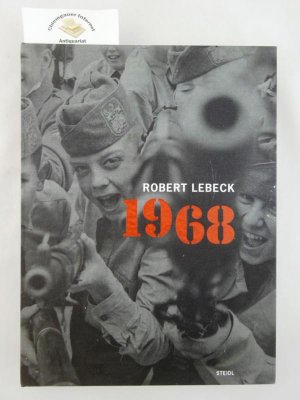 „Robert Lebeck - 1968 "Das Jahr der Studentenunruhen fand ohne ...