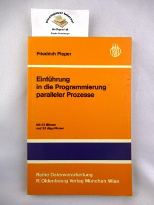 „Einführung in die Programmierung paralleler Prozesse.“ – Bücher ...