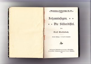 „Johannissegen / Die Silberdistel = Wiesbadener Volksbücher 29 ...