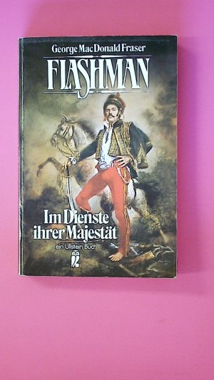 „FLASHMAN - IM DIENSTE IHRER MAJESTÄT“ – Bücher gebraucht, antiquarisch & neu kaufen