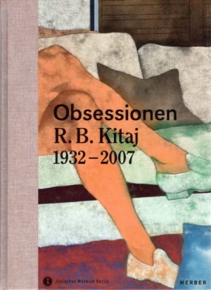 „Kugelmann, Cilly / Gillen, Obsessionen Kitaj 1932 - 2007“ – Bücher ...