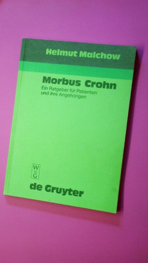 „MORBUS CROHN ein Ratgeber für Patienten und ihre Angehörigen“ – Bücher ...