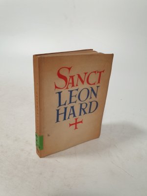 „Aich, Johann Albert, Leonhard der große Patron des Volkes“ – Bücher ...