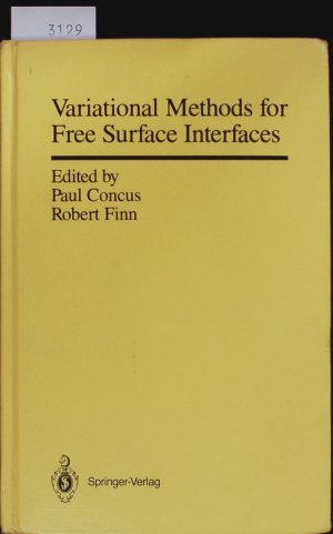 „Variational Methods for Free Surface Interfaces.“ – Bücher gebraucht, antiquarisch & neu kaufen