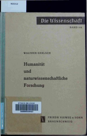 „Humanität und naturwissenschaftliche Forschung.“ – Bücher gebraucht ...