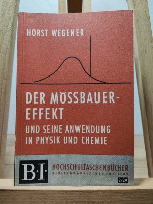 „Der Mössbauer-Effekt und seine Anwendung in Physik und …“ (Horst ...