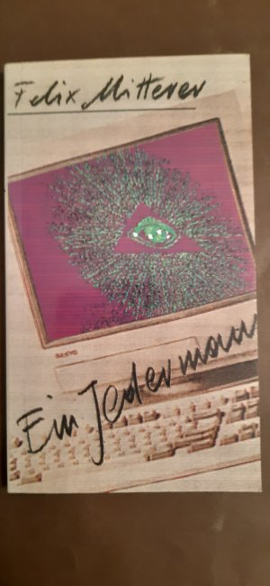 „Mitterer, Felix“ – Bücher gebraucht, antiquarisch & neu kaufen