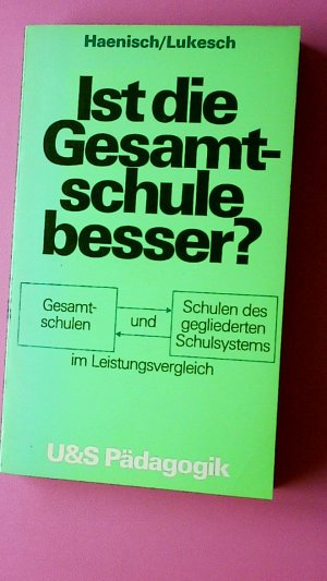 „Ist die Gesamtschule besser?“ – Bücher gebraucht, antiquarisch & neu ...