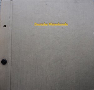 „Deutsche Warenkunde.“ (Seeger, Mia) – Buch antiquarisch kaufen ...