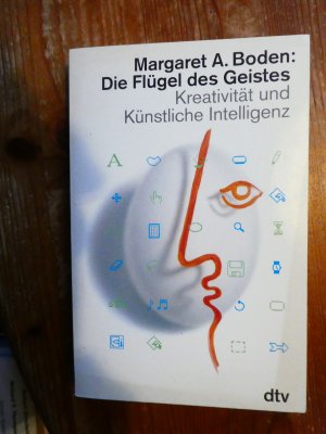 „Boden, Margaret A, Die Flügel des Geistes Kreativität und künstliche ...