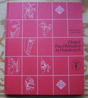 „Annie Persuy / Sün Evrard, Handbuchbinden in Frankreich Wie Franzosen ...