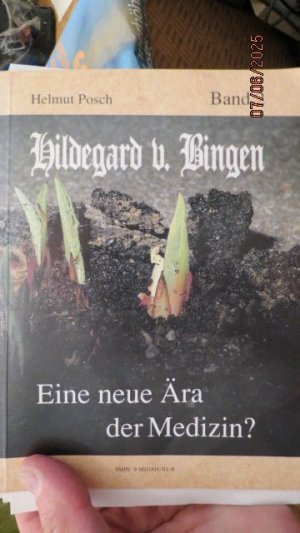 „Hildegard von Bingen - Eine neue Ära der Medizin?“ – Bücher gebraucht, antiquarisch & neu kaufen
