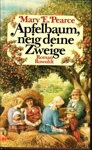 „Apfelbaum, neig deine Zweige : Roman.“ – Bücher gebraucht ...