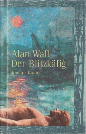 Der Blitzkäfig" Roman“ – Bücher gebraucht, antiquarisch & neu kaufen