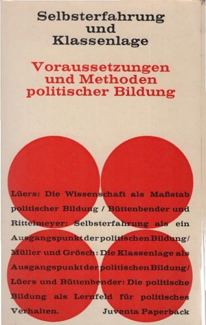„Selbsterfahrung und Klassenlage Voraussetzungen Methoden polit Bildung ...