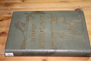 „Berliner Architekturwelt Sechster Jahrgang 1904 Zeitschrift für ...