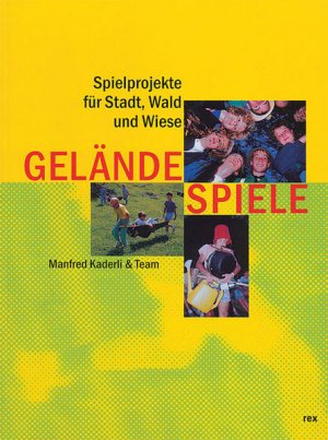 „Geländespiele für Wald, Wiese und Stadt“ – Bücher gebraucht ...