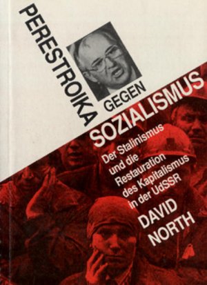 „Perestroika gegen Sozialismus: Der Stalinismus und die …“ – Bücher ...