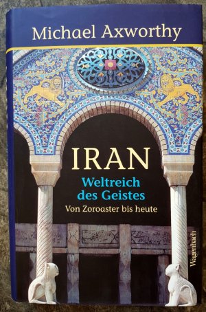 „Iran - Weltreich des Geistes Von Zoroaster bis“ – Bücher gebraucht ...