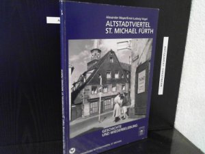 „Alexander Mayer, Altstadtviertel Michael Fürth Geschichte und ...