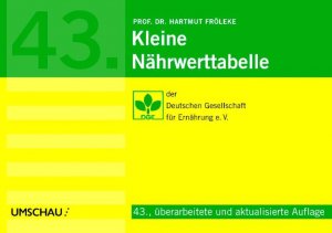 „Kleine Nährwert-Tabelle der Deutschen Gesellschaft für Ernährung Begr“ – Bücher gebraucht ...