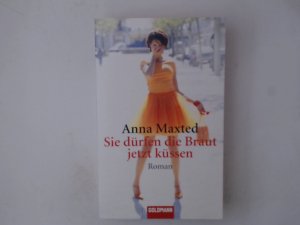 „Sie dürfen die Braut jetzt küssen Roman“ – Bücher gebraucht ...