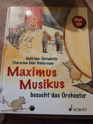 „Maximus Musikus besucht das Orchester.“ – Bücher gebraucht ...