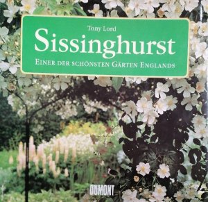 „Tony Lord, Sissinghurst - einer der schönsten Gärten Englands ...