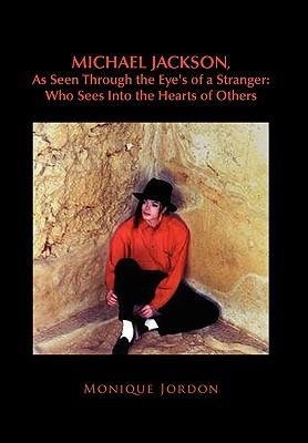 „Michael Jackson, As Seen Through the Eye s of a Stranger“ – Bücher ...
