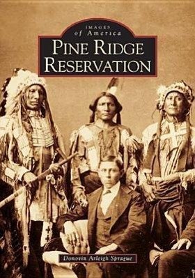 „Pine Ridge Reservation, South Dakota“ – Bücher gebraucht, antiquarisch ...
