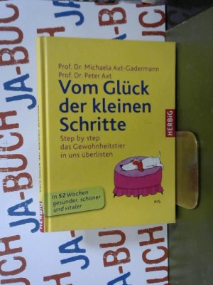 „Vom Glück der kleinen Schritte - Step by step - das …“ – Bücher ...