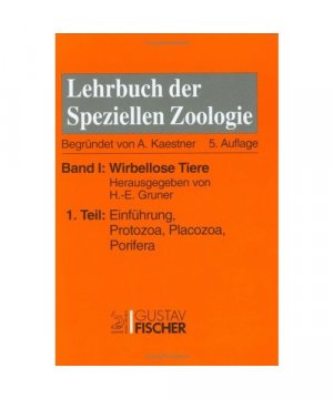 „Lehrbuch der Speziellen Zoologie / Wirbellose Tiere Einführung ...